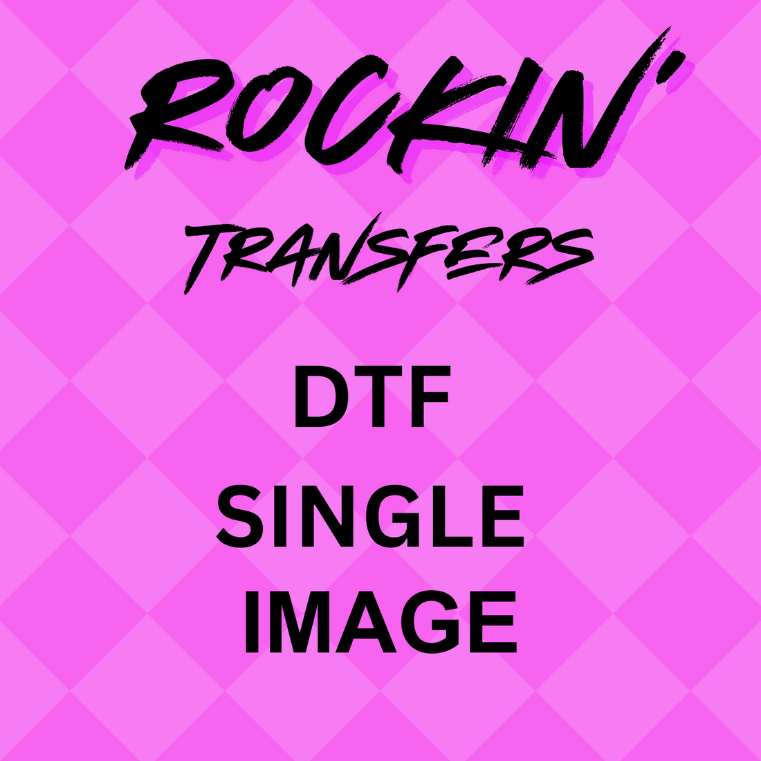 DTF Single Image – Rockin Transfers